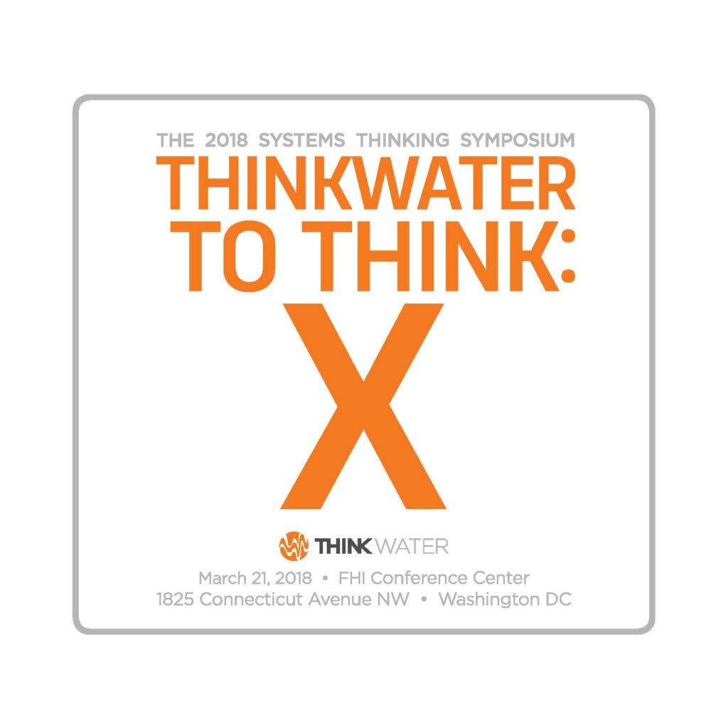 2018 Systems Thinking Symposium: ThinkWater to Think:X - North Central ...